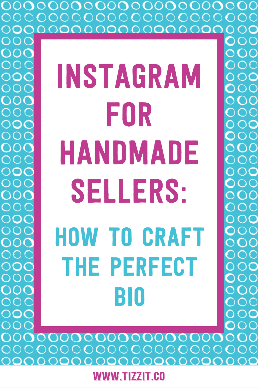 How to craft the perfect Instagram bio for artists on Instagram or Etsy.