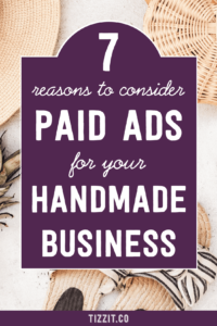 Should You Use Paid Ads For Your Handmade Business?